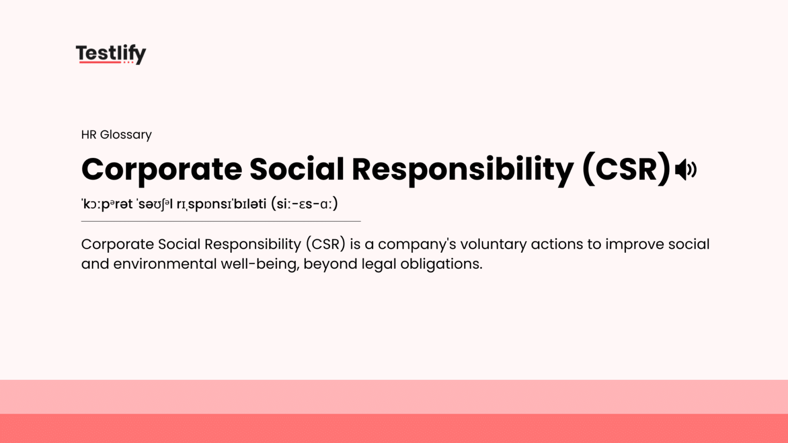 What Is Corporate Social Responsibility (CSR)? | HR Glossary - Testlify