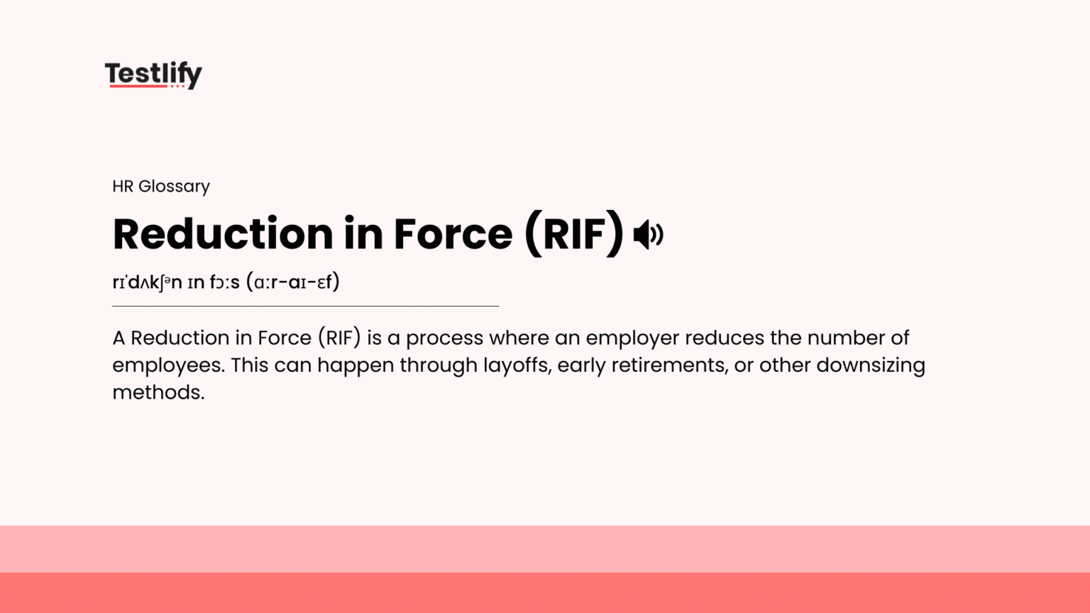 What is Reduction in Force? | HR Glossary - Testlify