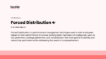 What is forced distribution? | HR Glossary - Testlify