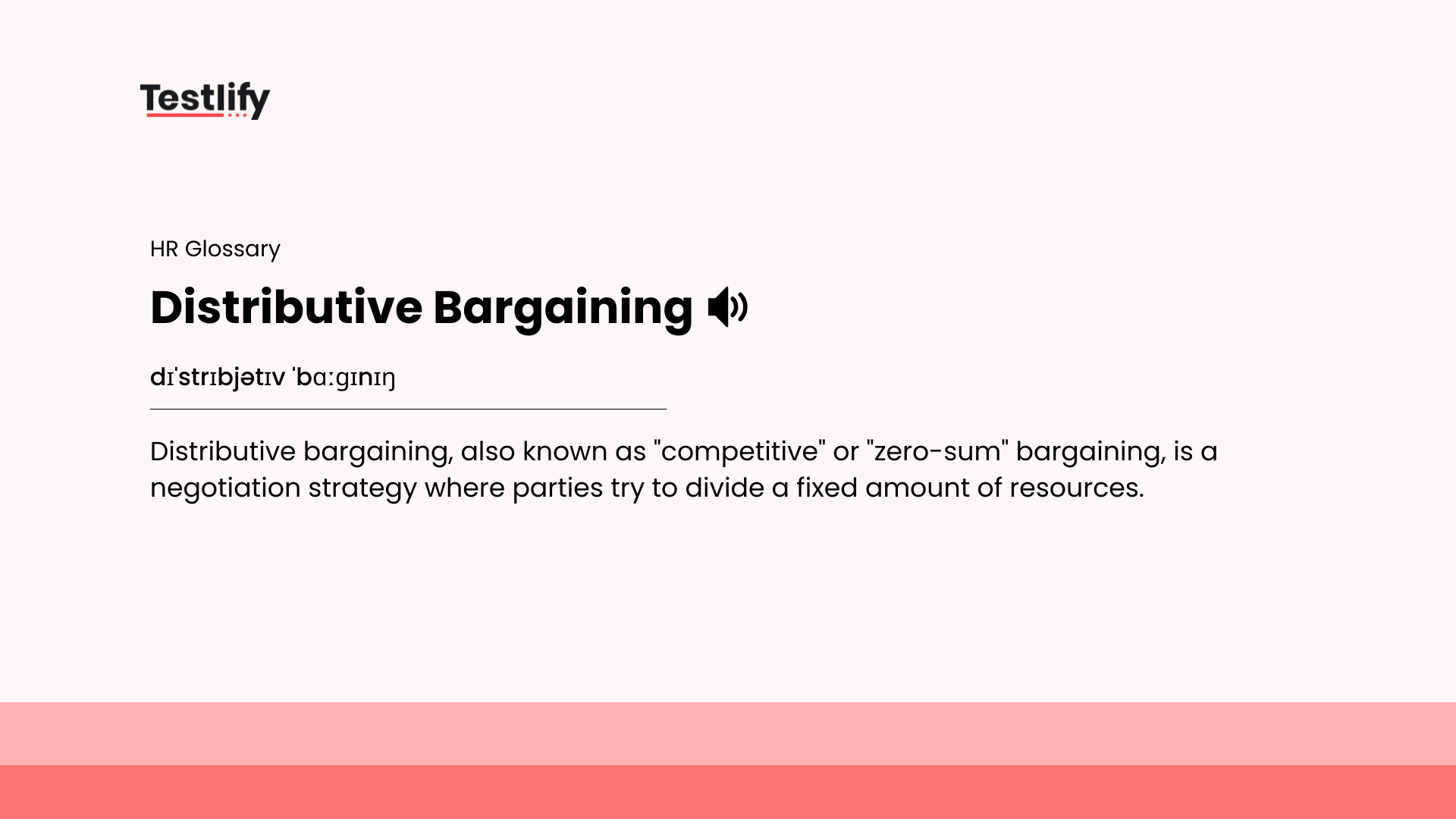 What is distributive bargaining? | HR Glossary - Testlify