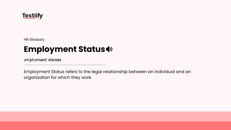 What is employment status? | HR Glossary - Testlify
