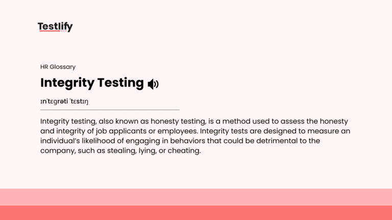 What is Integrity Testing? | HR Glossary - Testlify