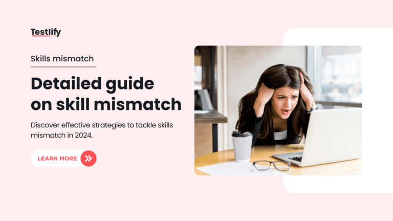 Skills mismatch: A detailed guide for 2025 | Testlify